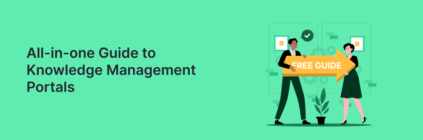 Knowledge Management Portals Made Simple | 2024 Guide - Launch Assist