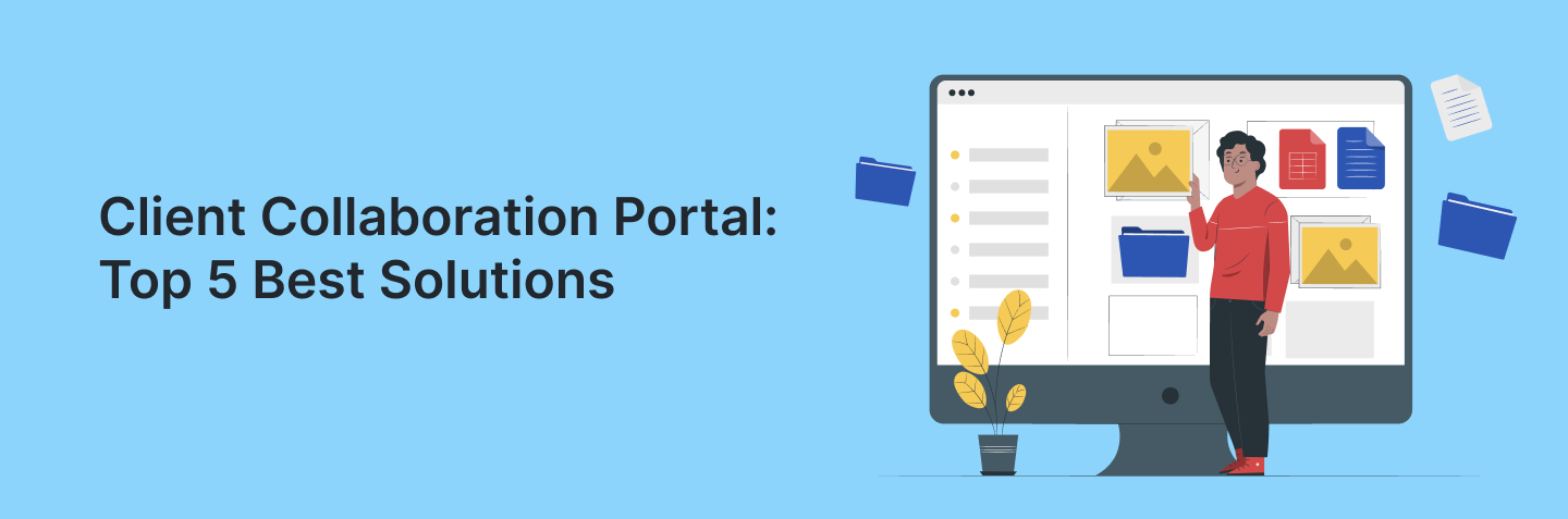 Top 5 Client Portal for Seamless Client Collaboration - Launch Assist