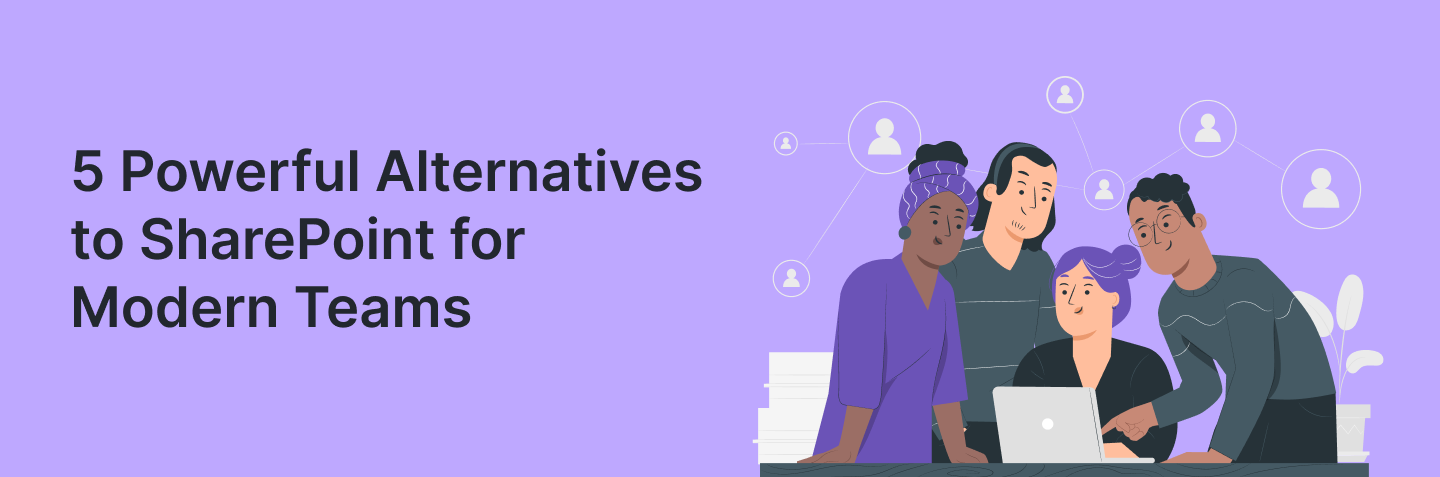 Modern Teams’ Guide: 5 Best Alternatives to SharePoint - Launch Assist