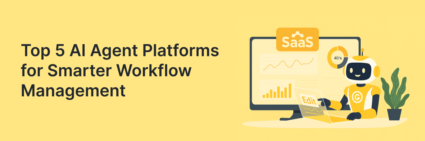 AI Agent Platform Tools for Better Workflow Control - Launch Assist